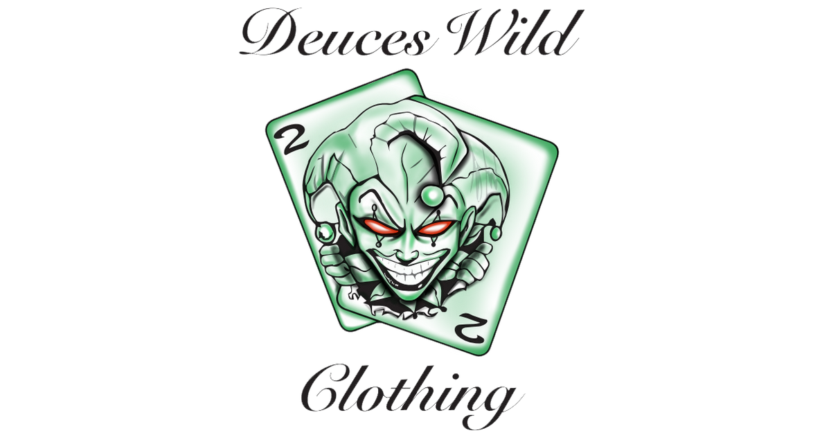Deuces Wild Clothing – Deuces Wild Clothing